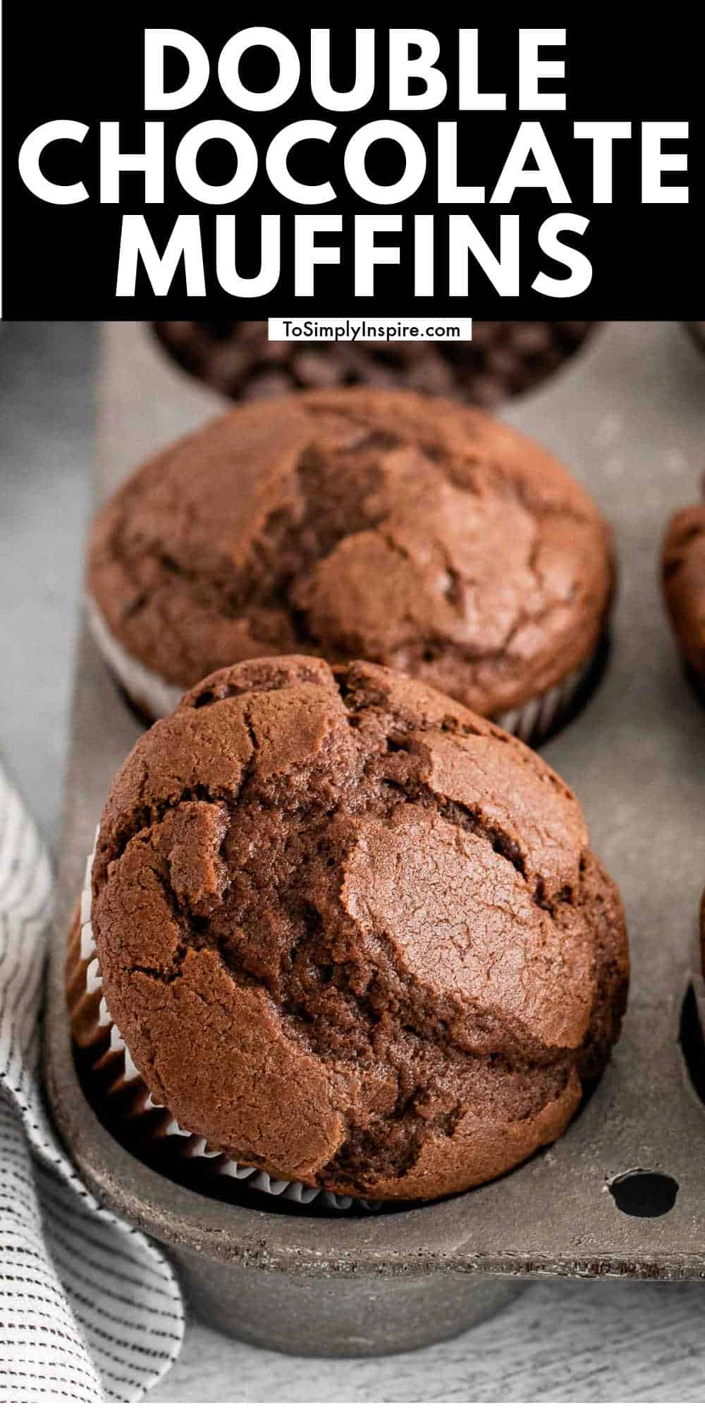 Double Chocolate Muffins - To Simply Inspire