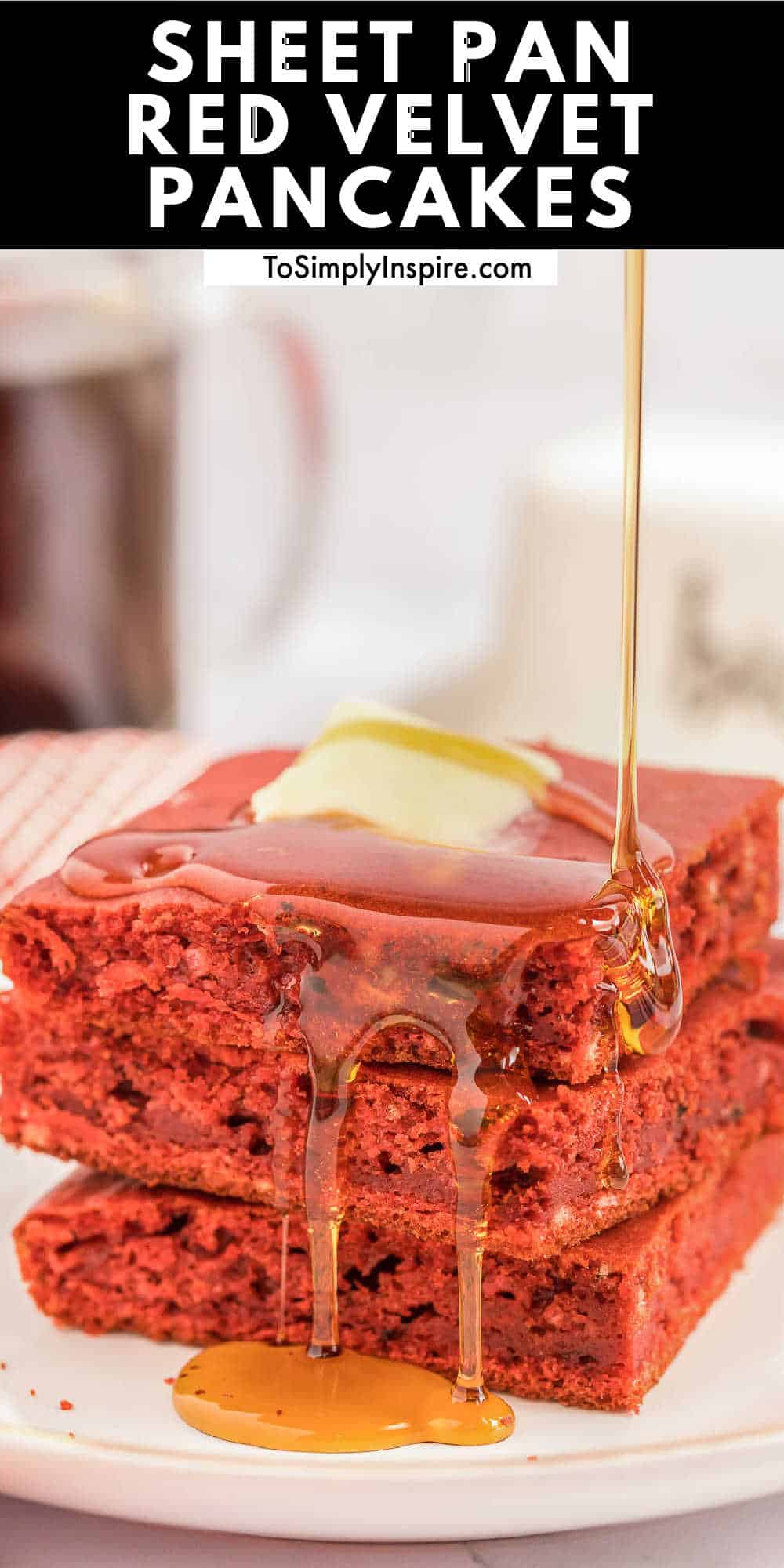 Red Velvet Sheet Pan Pancakes - To Simply Inspire