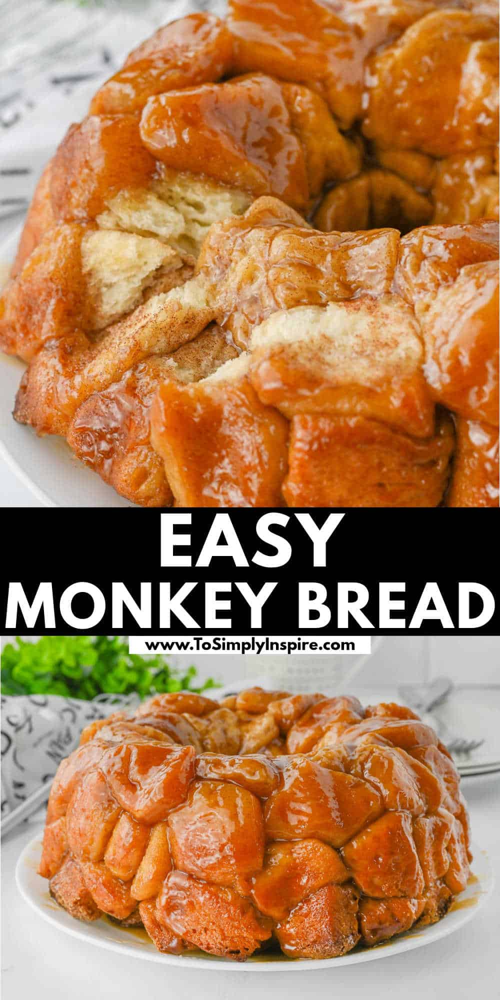 Easy Monkey Bread Recipe - To Simply Inspire