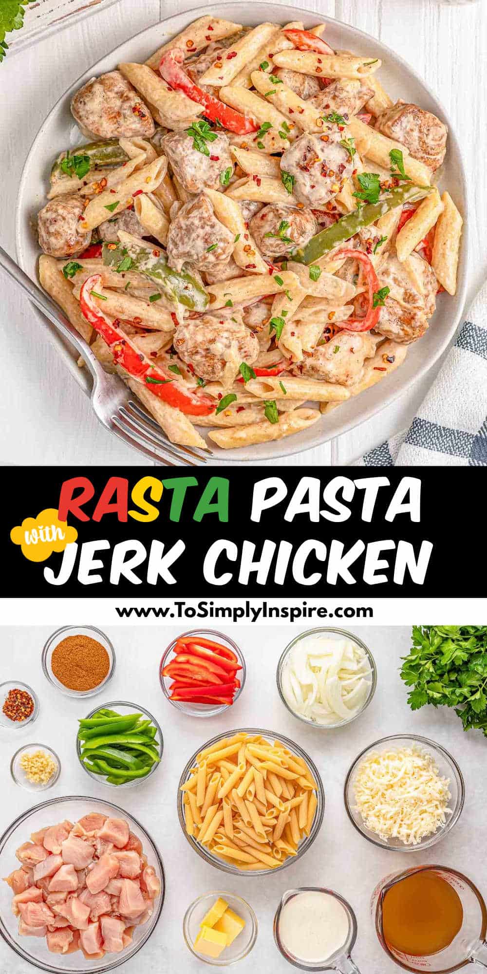 Easy Rasta Pasta Recipe with Jerk Chicken