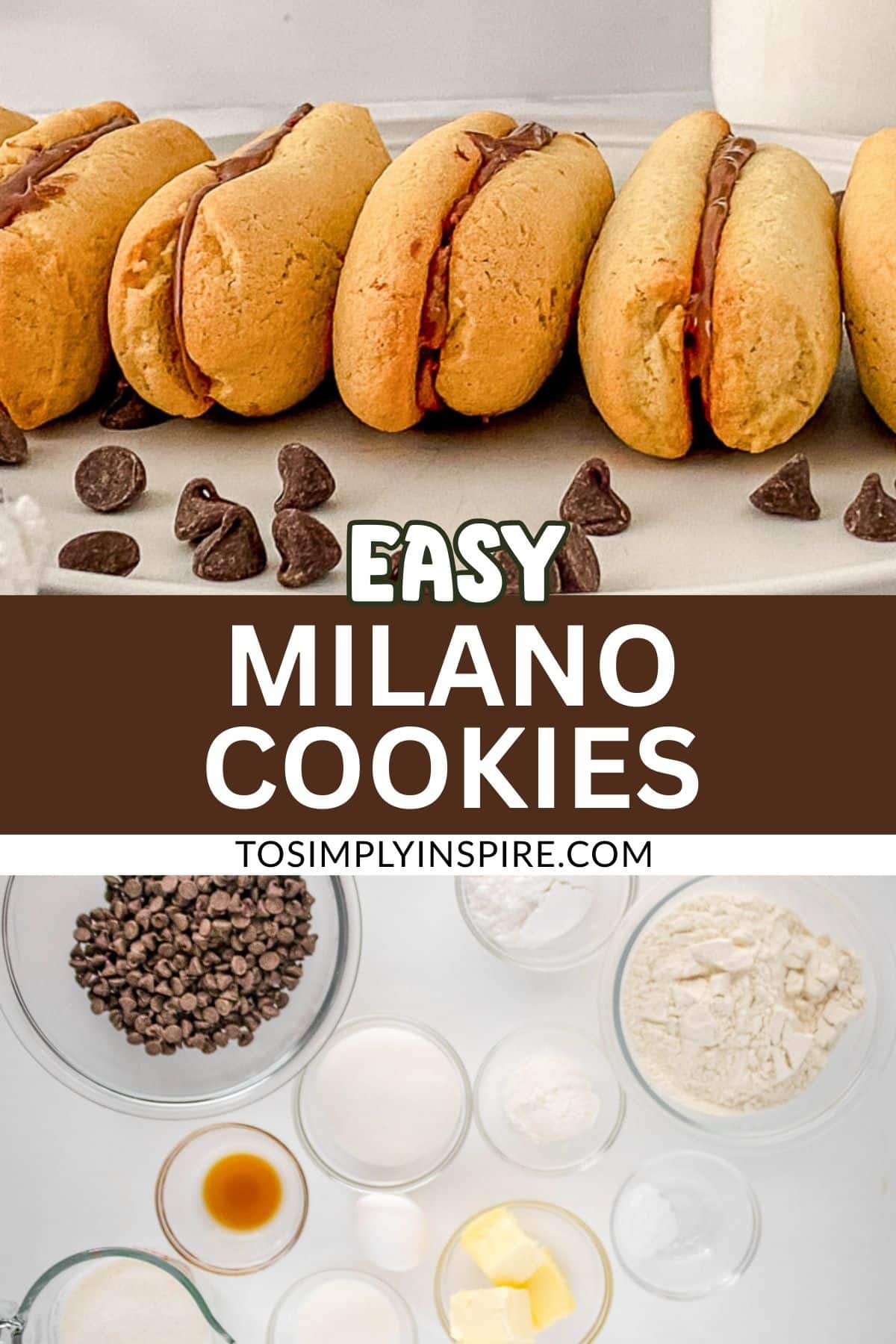 Easy Homemade Milano Cookies Recipe - To Simply Inspire